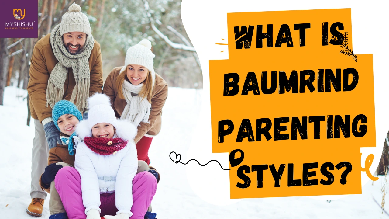 What is baumrind parenting styles? - MyShishu