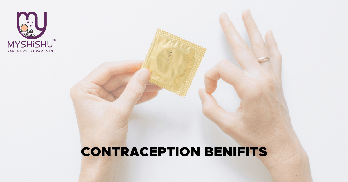 Contraception benefits - MyShishu