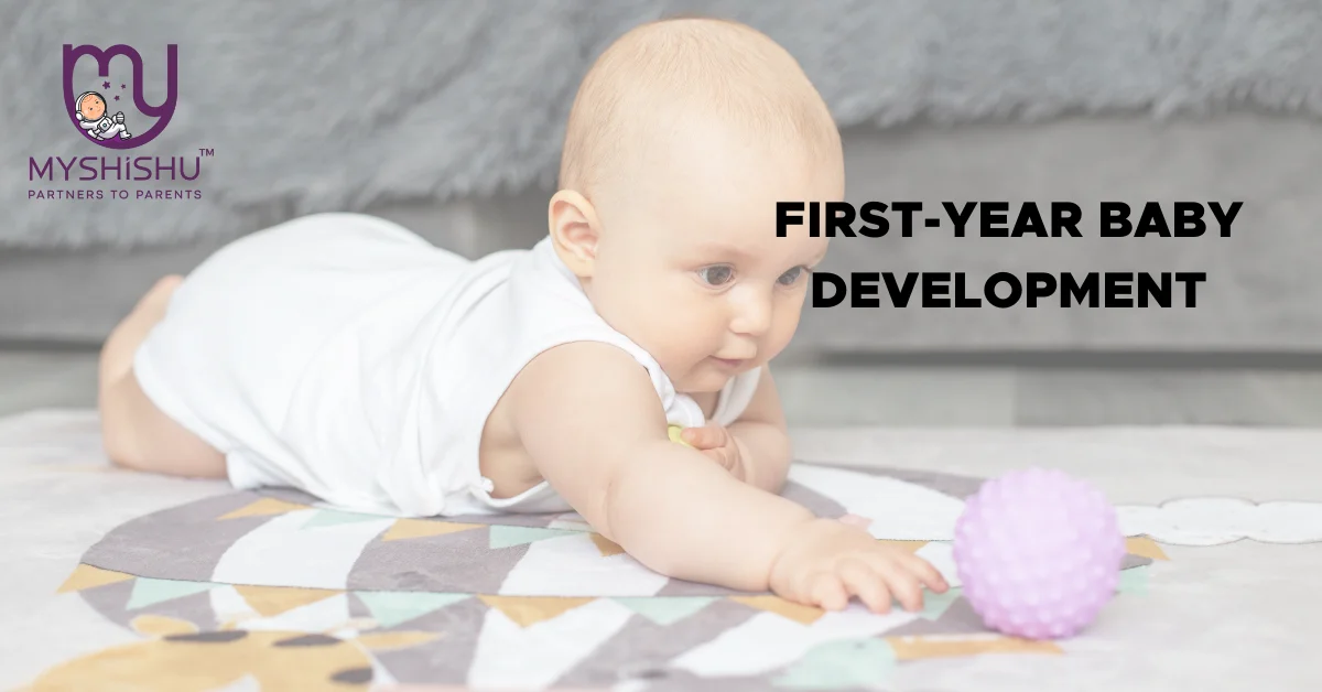 First-Year Baby Development: A Comprehensive Guide