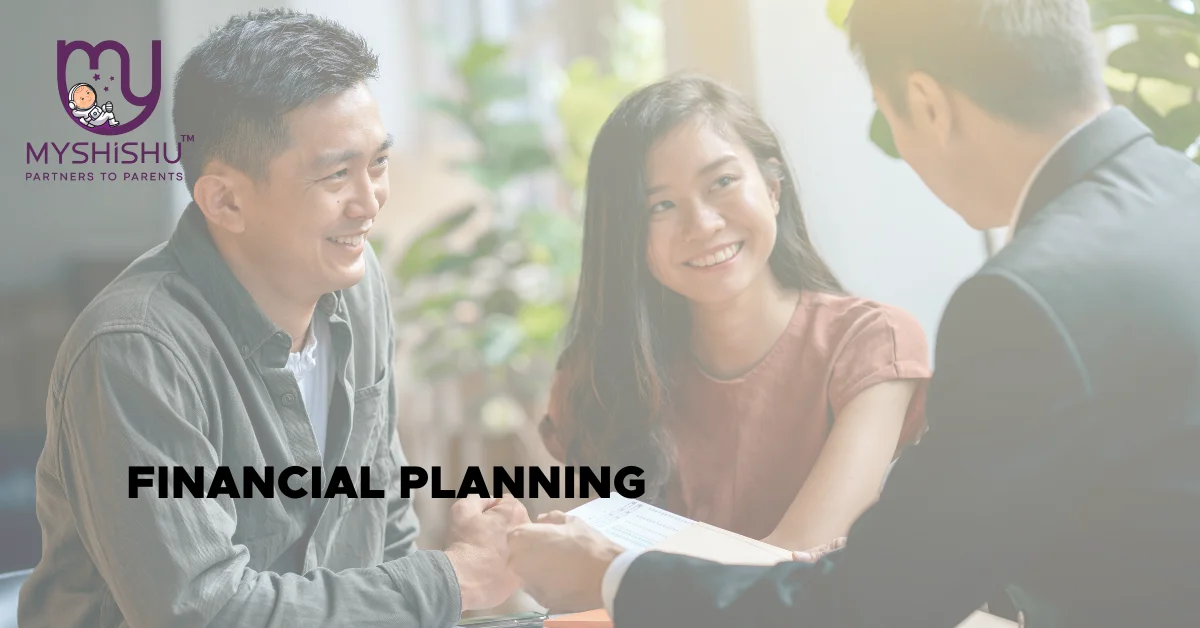 Financial Planning: A Comprehensive Guide For Baby