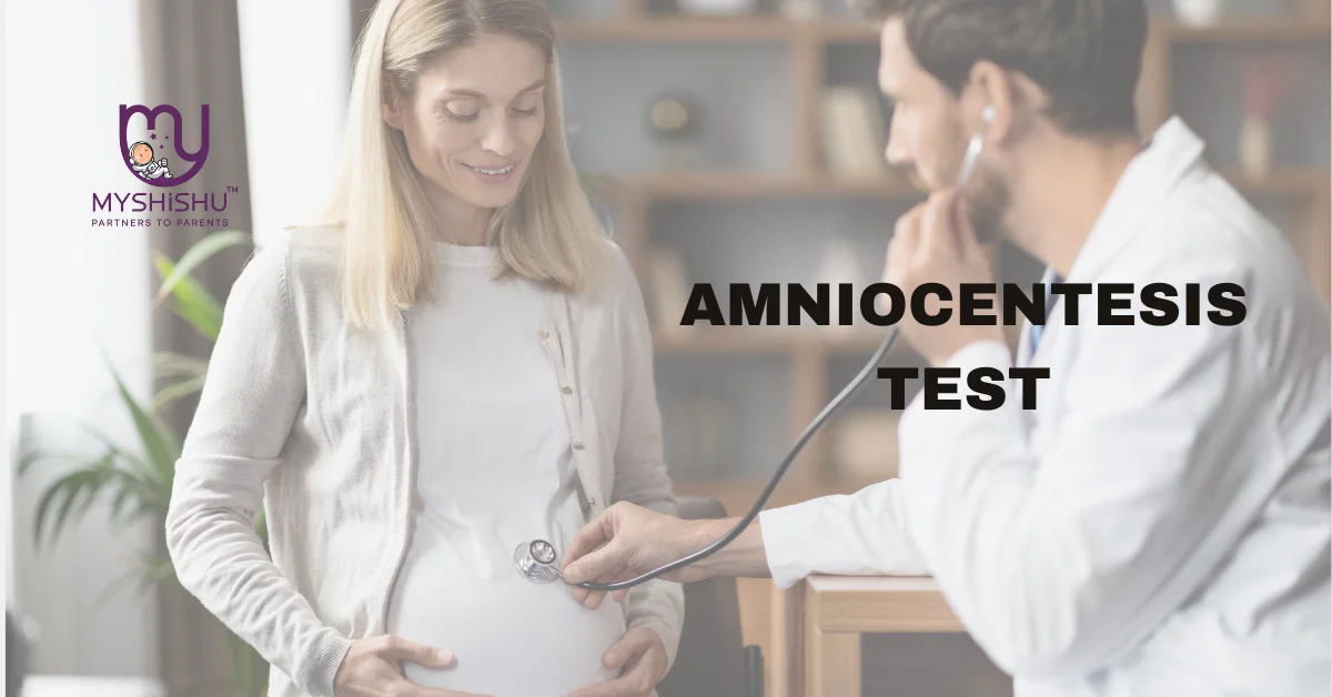 Amniocentesis Test in Pregnancy: Unveiling Clarity - MyShishu