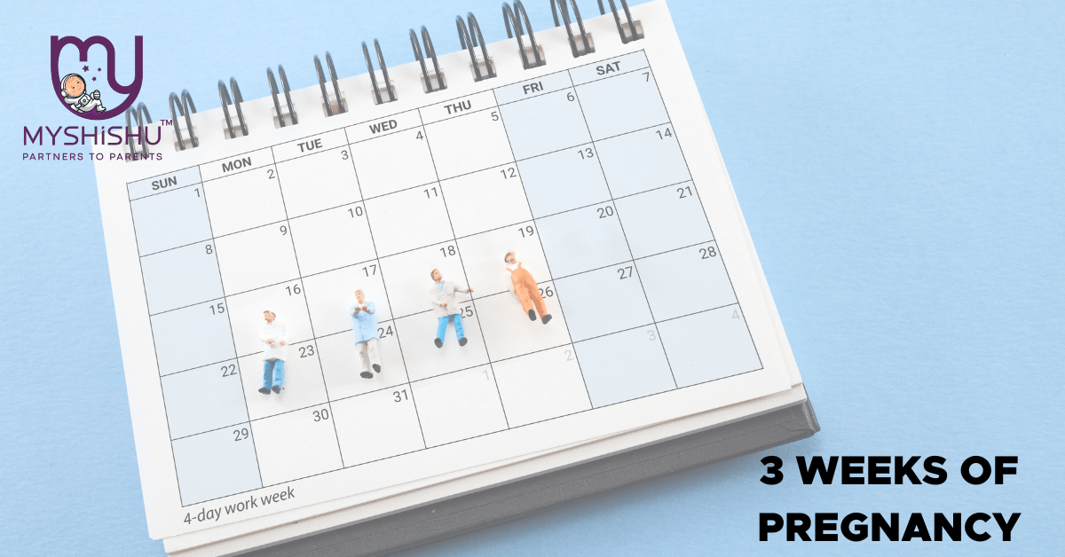 Pregnancy at Week 3: Early Signs - MyShishu